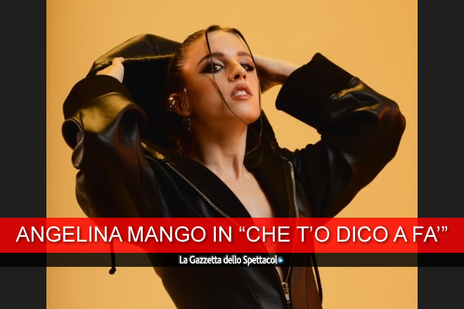 Angelina Mango: la mia fuga a Spaccanapoli | La Gazzetta dello Spettacolo